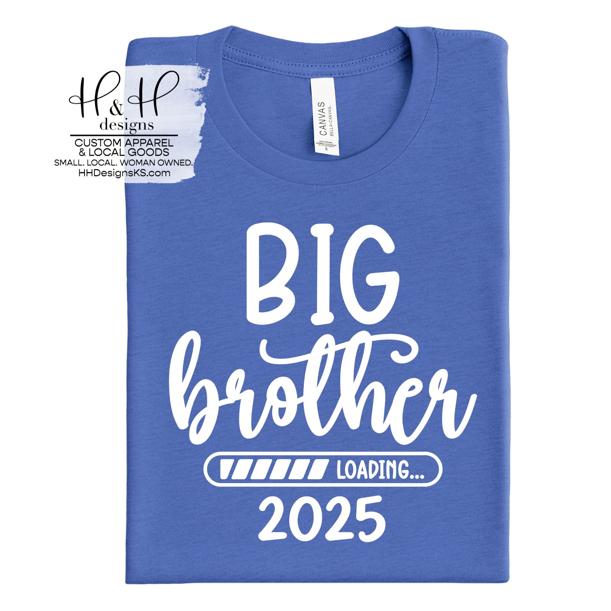 Big Brother Loading – H&H Designs LLC