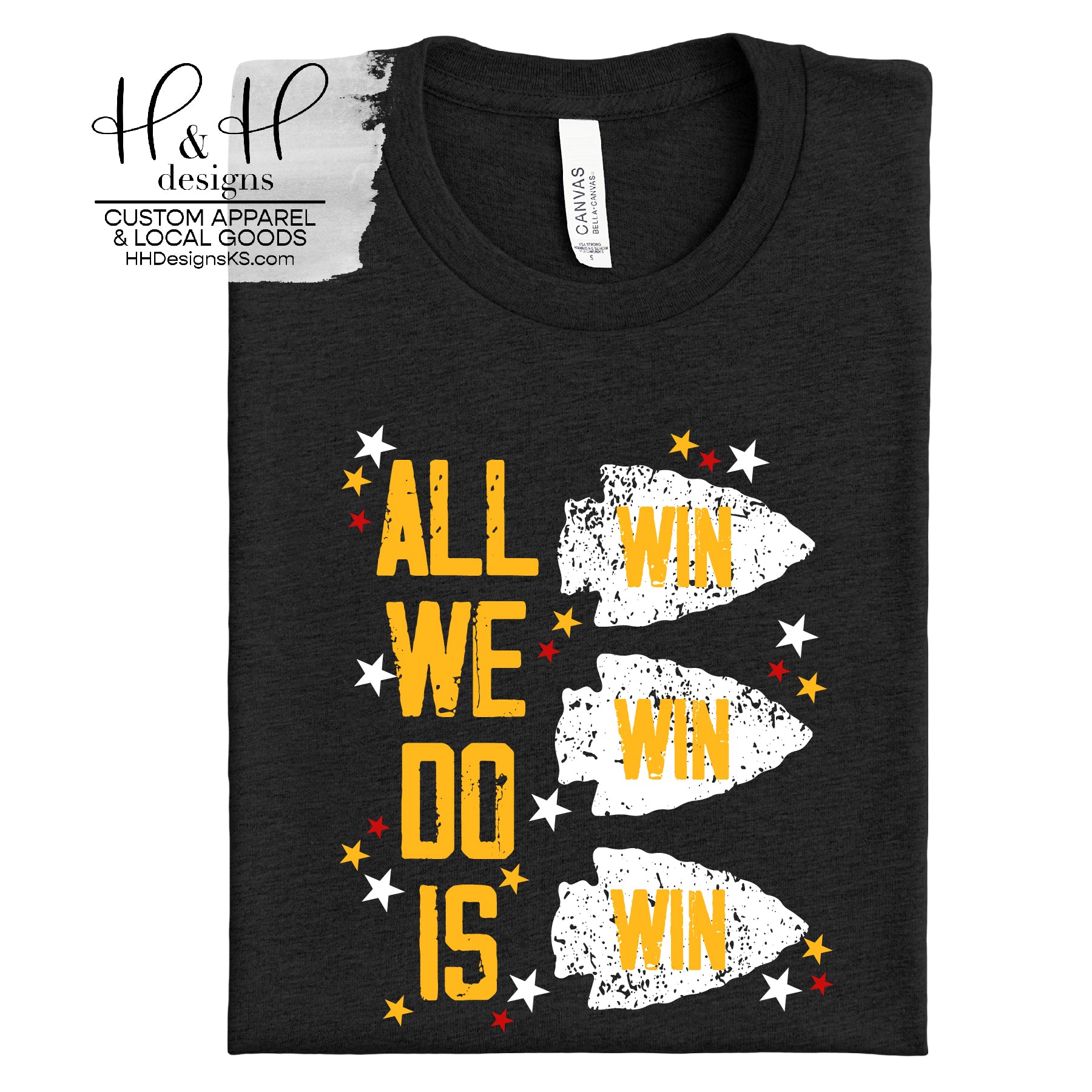 All we do is win win win - arrowheads – H&H Designs LLC